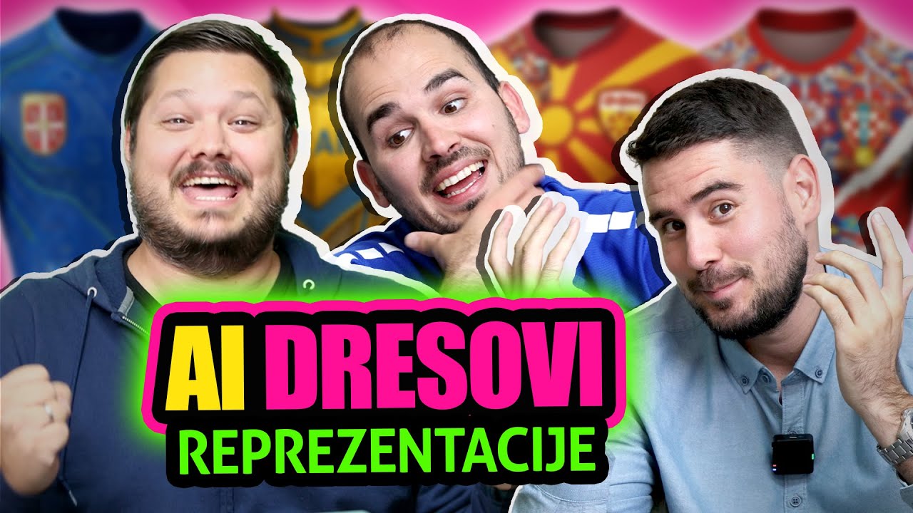 Srbija, Bosna ili Hrvatska - Koja repezentacija ima lepše AI fudbalske ...