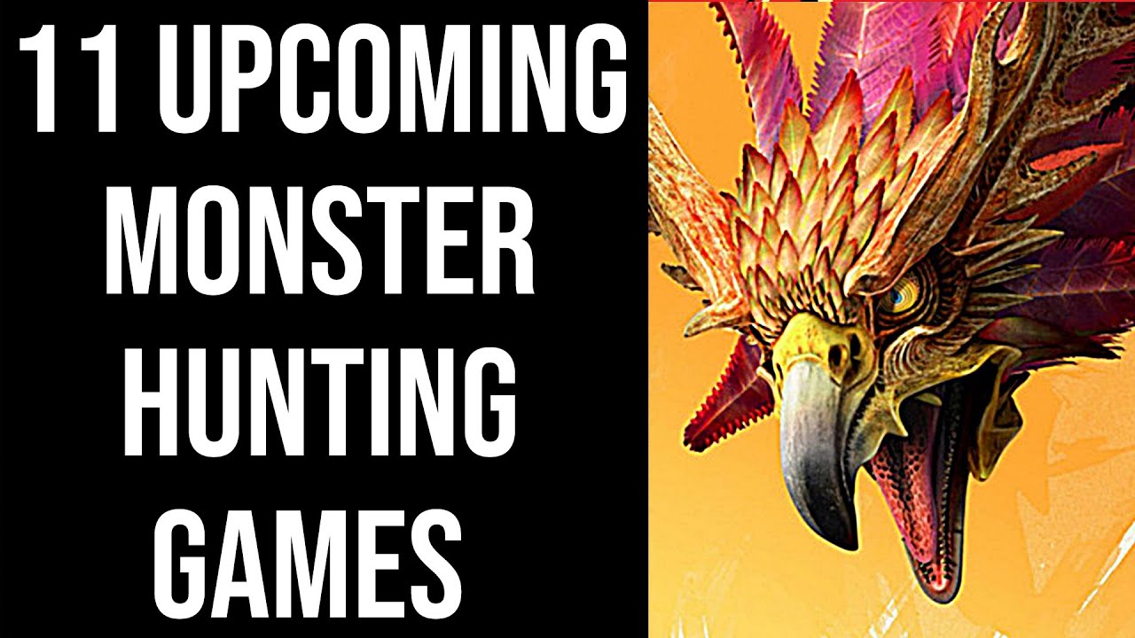 11 Upcoming NEW Monster Hunting Games of 2023 And Beyond - YouTube