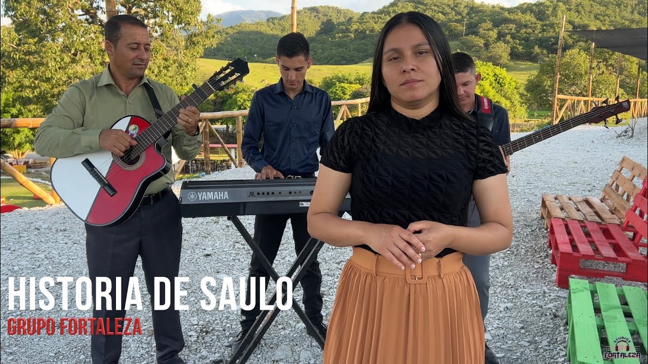 Grupo Fortaleza Historía De Saulo Video Oficial Youtube
