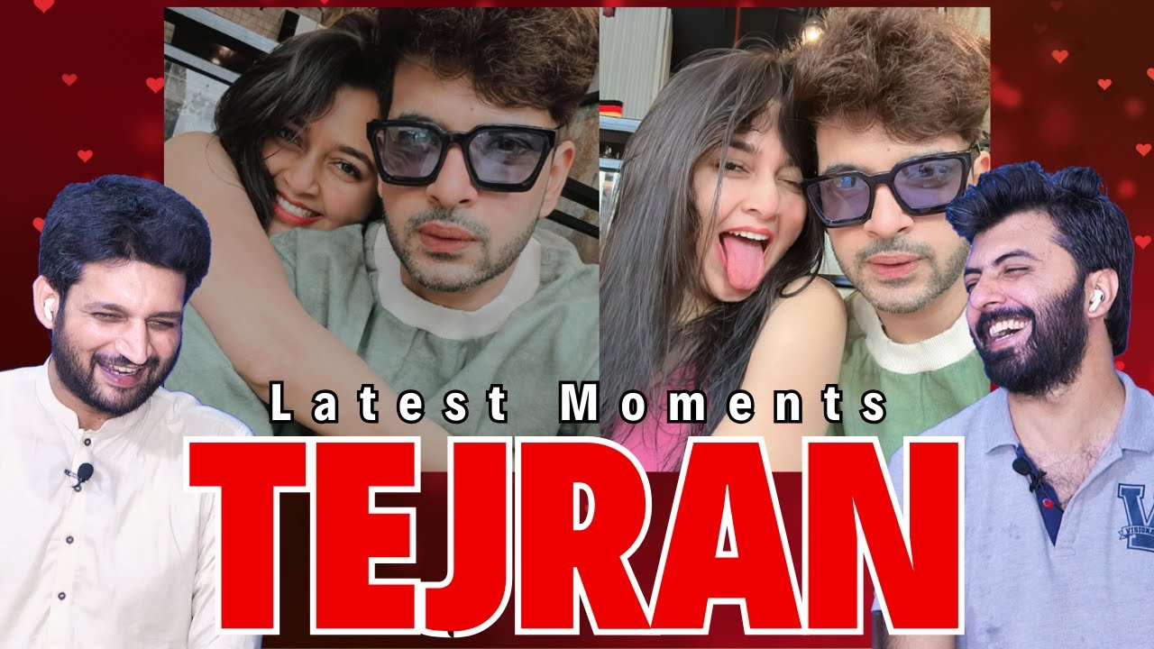 Tejran Moments | Tejran New Video | Bsn Reaction - YouTube