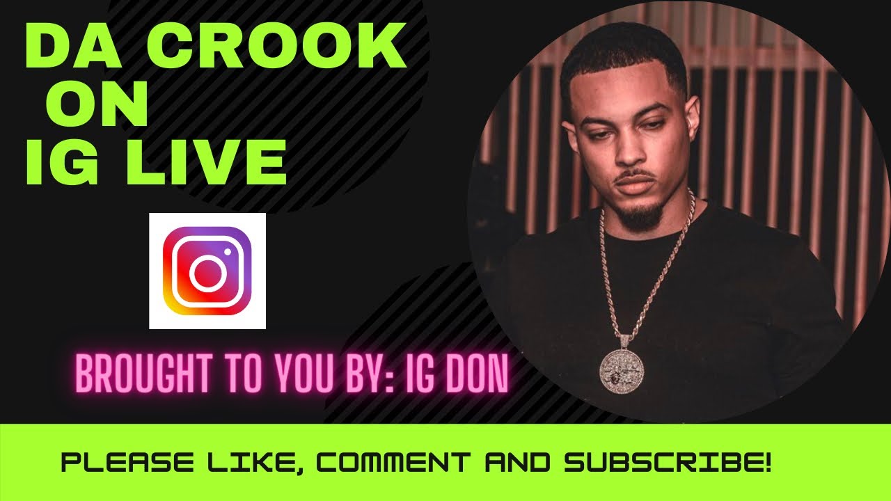 Da Crook says new music otw on IG Live!!! - YouTube