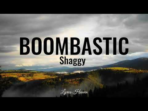 Shaggy - Boombastic (Lyrics)