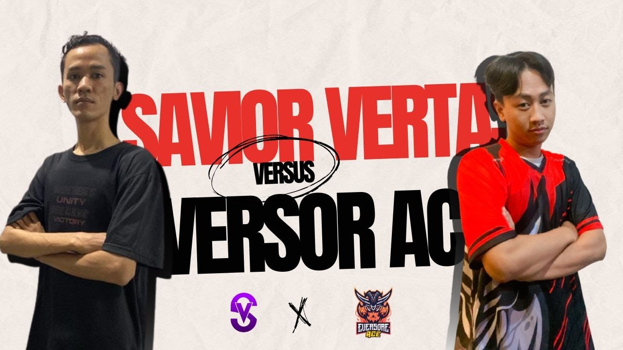 🔴 LIVE | SAVIOR VERTAS VS EVERSOR ACE | FINAL LOWER BREAKET |LEADERMAN ...