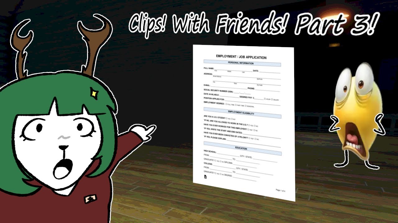 Clips! with Friends! Part 3! - YouTube