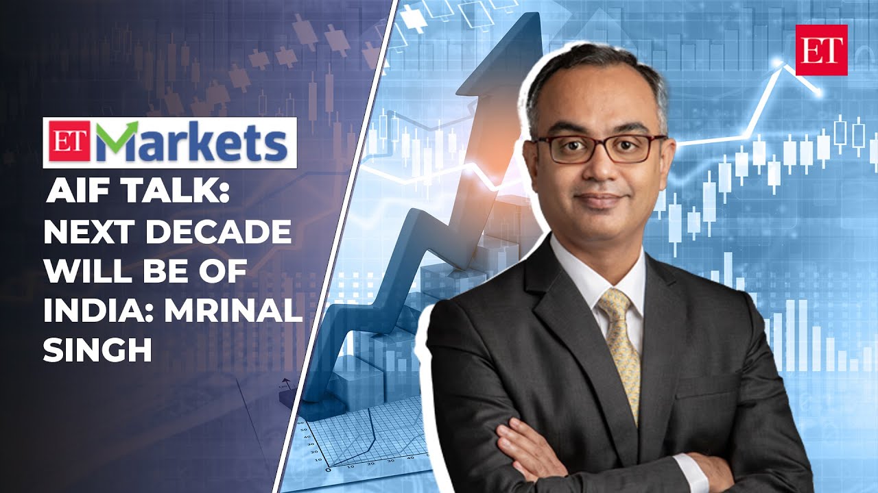 AIF Talk: Next decade will be of India: Mrinal Singh - YouTube