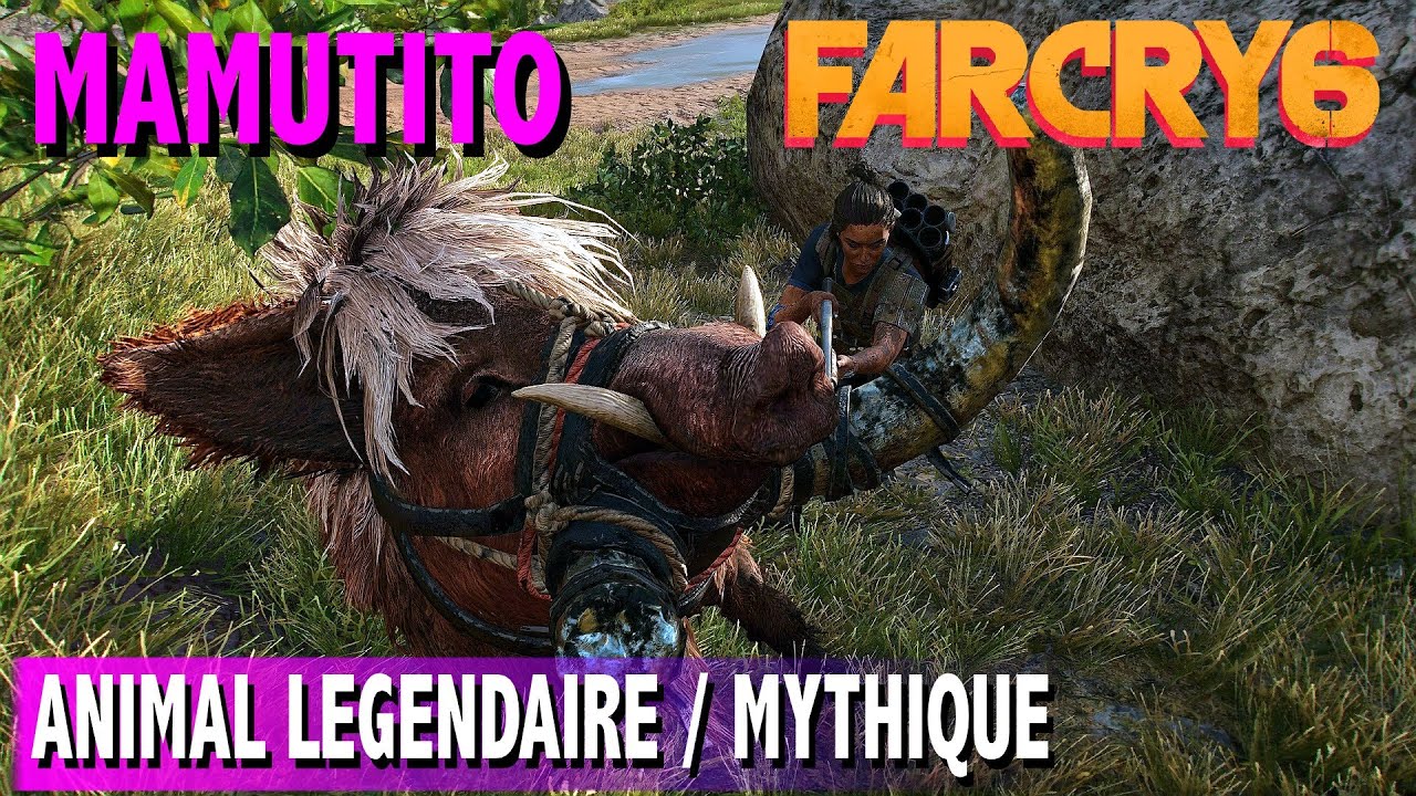 MAMUTITO - SANGLIER ANIMAL LÉGENDAIRE / MYTHIQUE - FAR CRY 6 + DÉBLOQUE ...