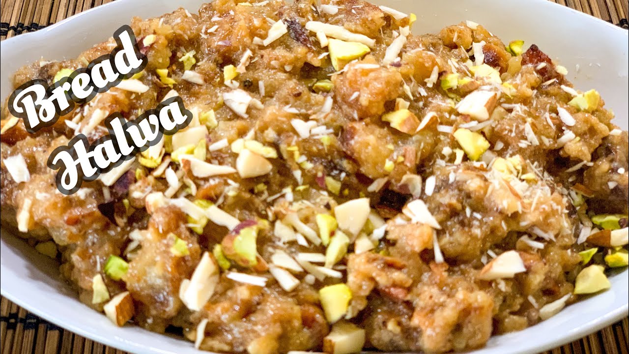 Bread halwa recipe | How to make Bread halwa | Dessert recipe - YouTube