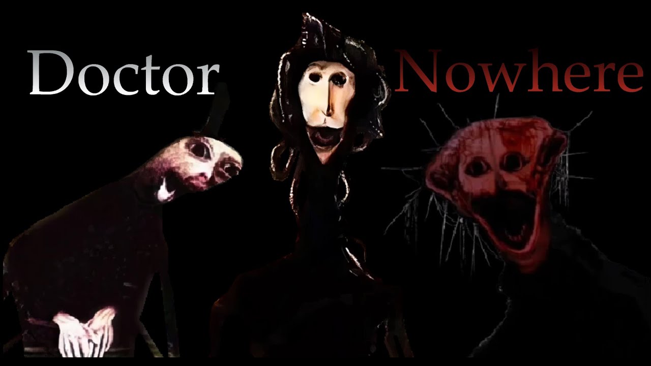 Doctor Nowhere - Unmoving Body & Crazy Monsters - Analysis, Lets ...
