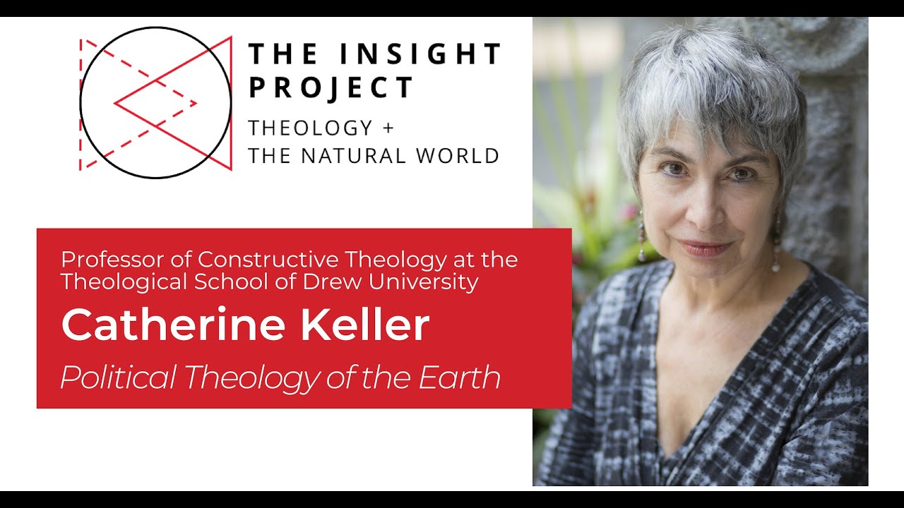 Political Theology of the Earth with Catherine Keller - YouTube