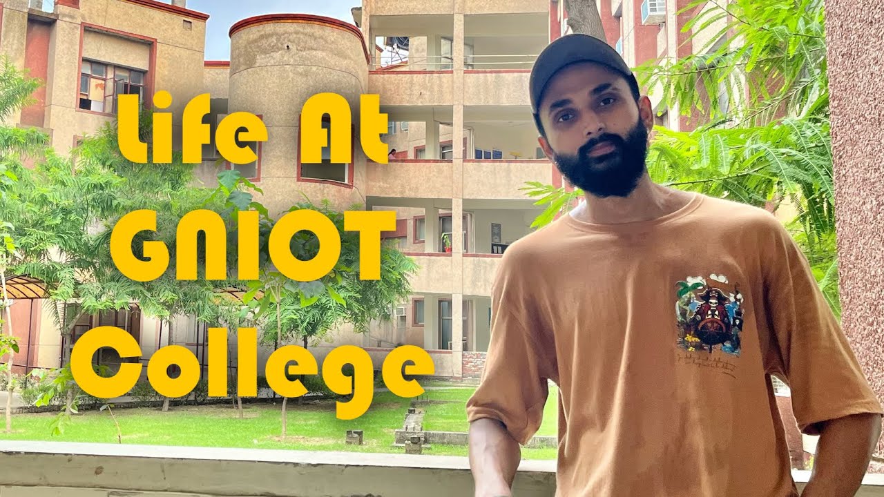 The GNIOT College Full Campus Tour | Life Of Students At GNIOT College ...
