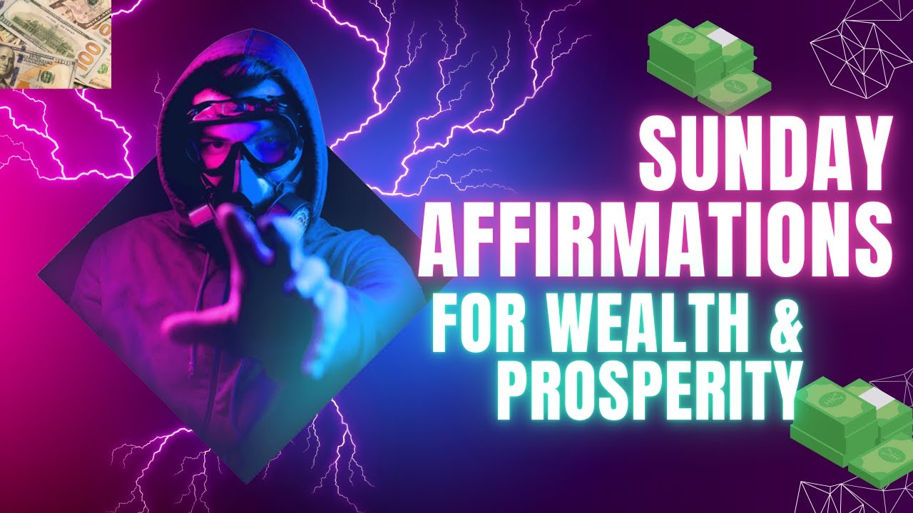 Sunday Affirmations for Wealth & Prosperity - YouTube