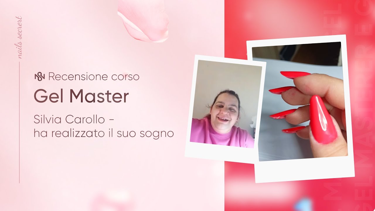 Recensione corso "Gel Master": Silvia Carollo — ha realizzato il suo ...