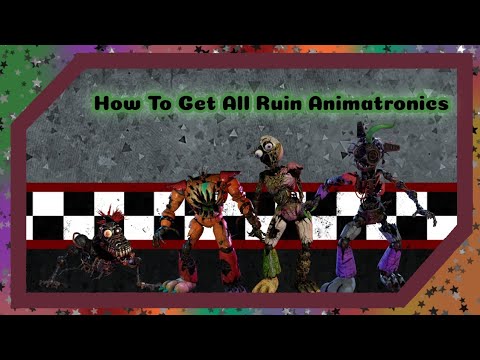 How To Get All Ruin Animatronics In Freadbears Mega Roleplay - YouTube