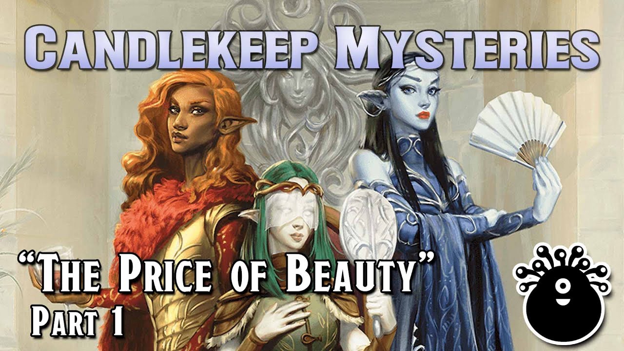 D&D: "The Price of Beauty - Part 1 (Candlekeep Mysteries) - YouTube