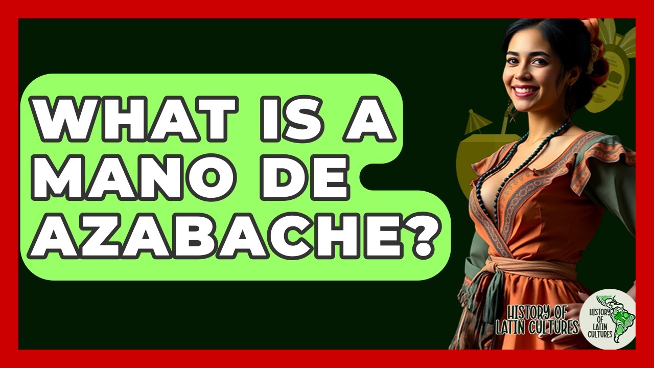 What Is A Mano De Azabache? - History Of Latin Cultures - YouTube