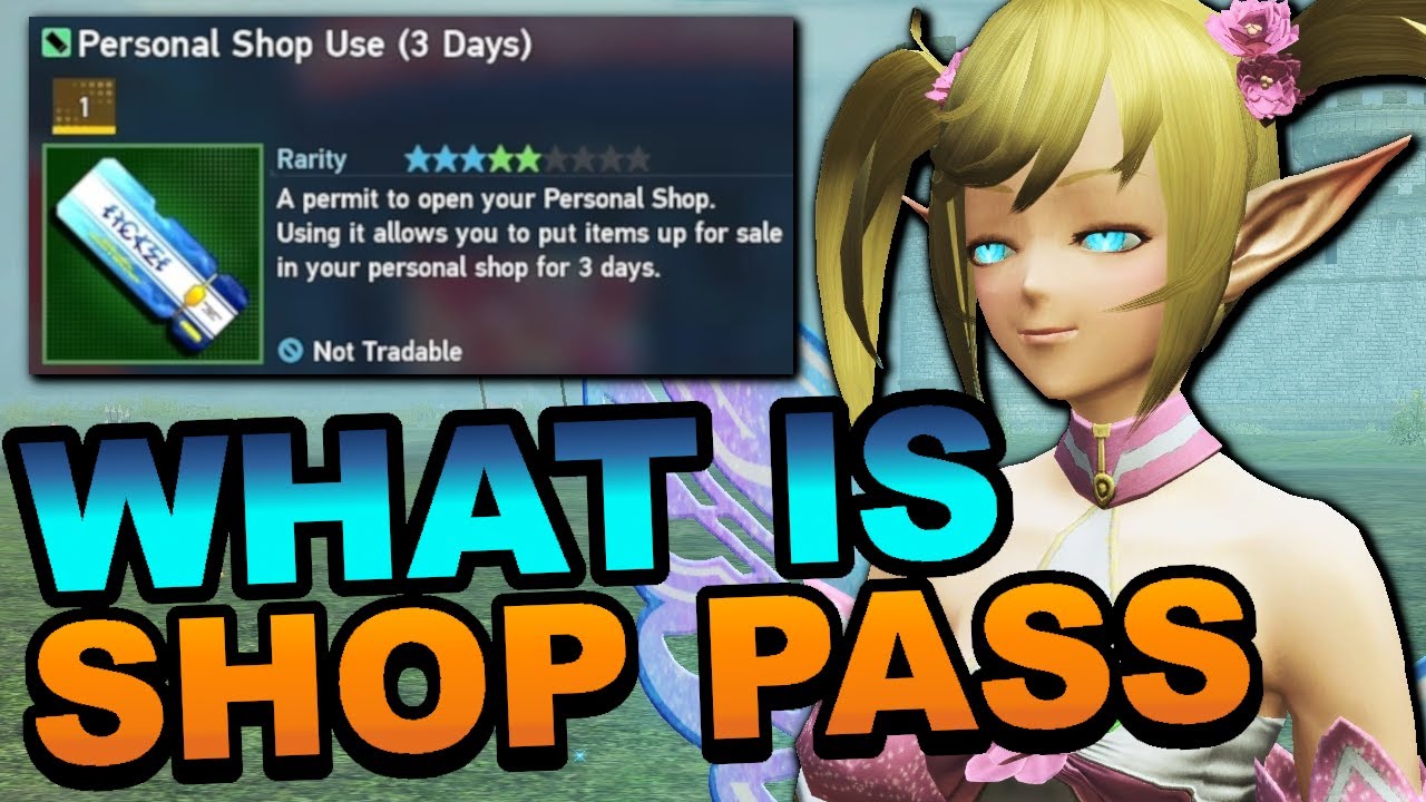 What to Do with Your 3 Day Shop Pass In PSO2 NGS | PSO2 NGS Guide - YouTube