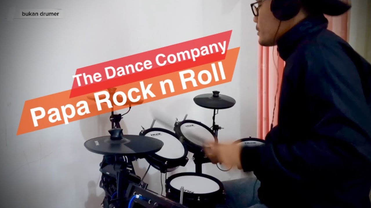 Papa Rock n Roll - The Dance Company drum cover - YouTube
