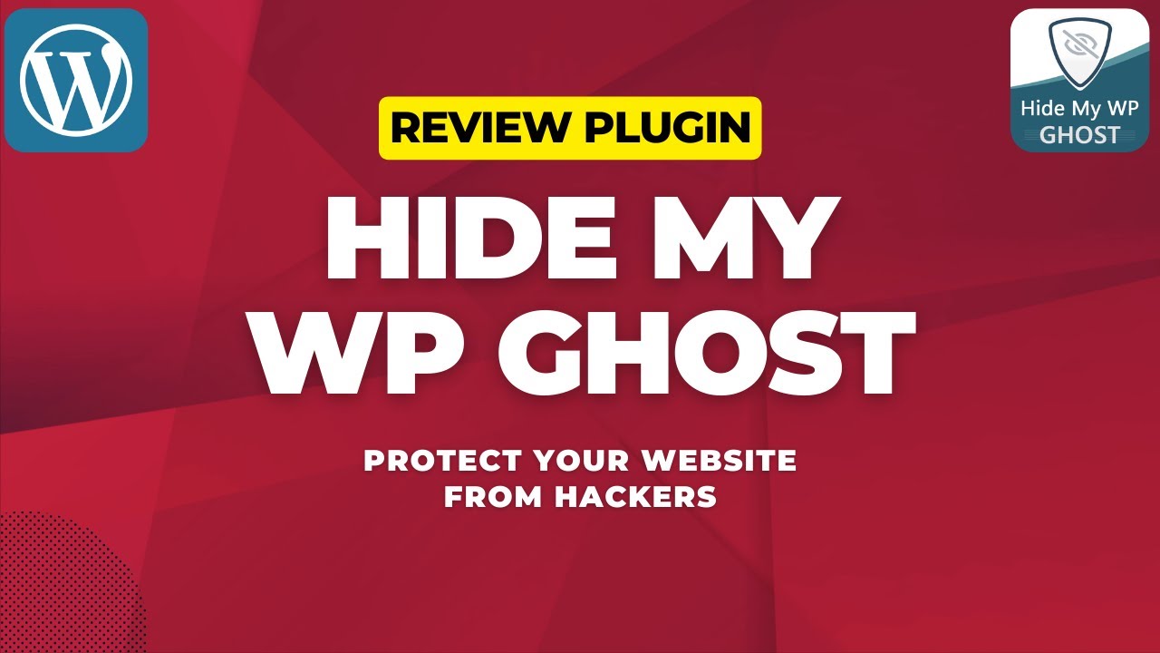 Hide My WP Ghost – Cara Melindungi Website dari Hacker di WordPress - YouTube