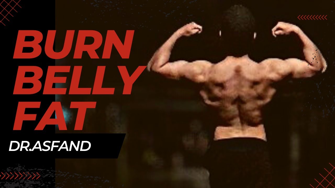 BURN BELLY FAT | SAY GOODBYE TO STUBBORN BELLY FAT - YouTube