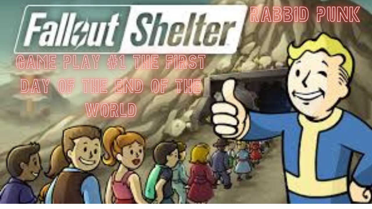 Fallout Shelter Gameplay #1 The First Day of the End of the World - YouTube