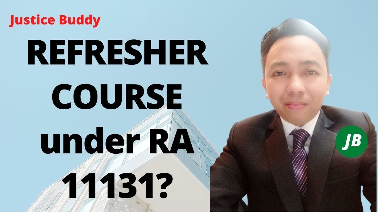 Refresher Course under RA 11131 (Batas, Criminology Board, and Napolcom ...