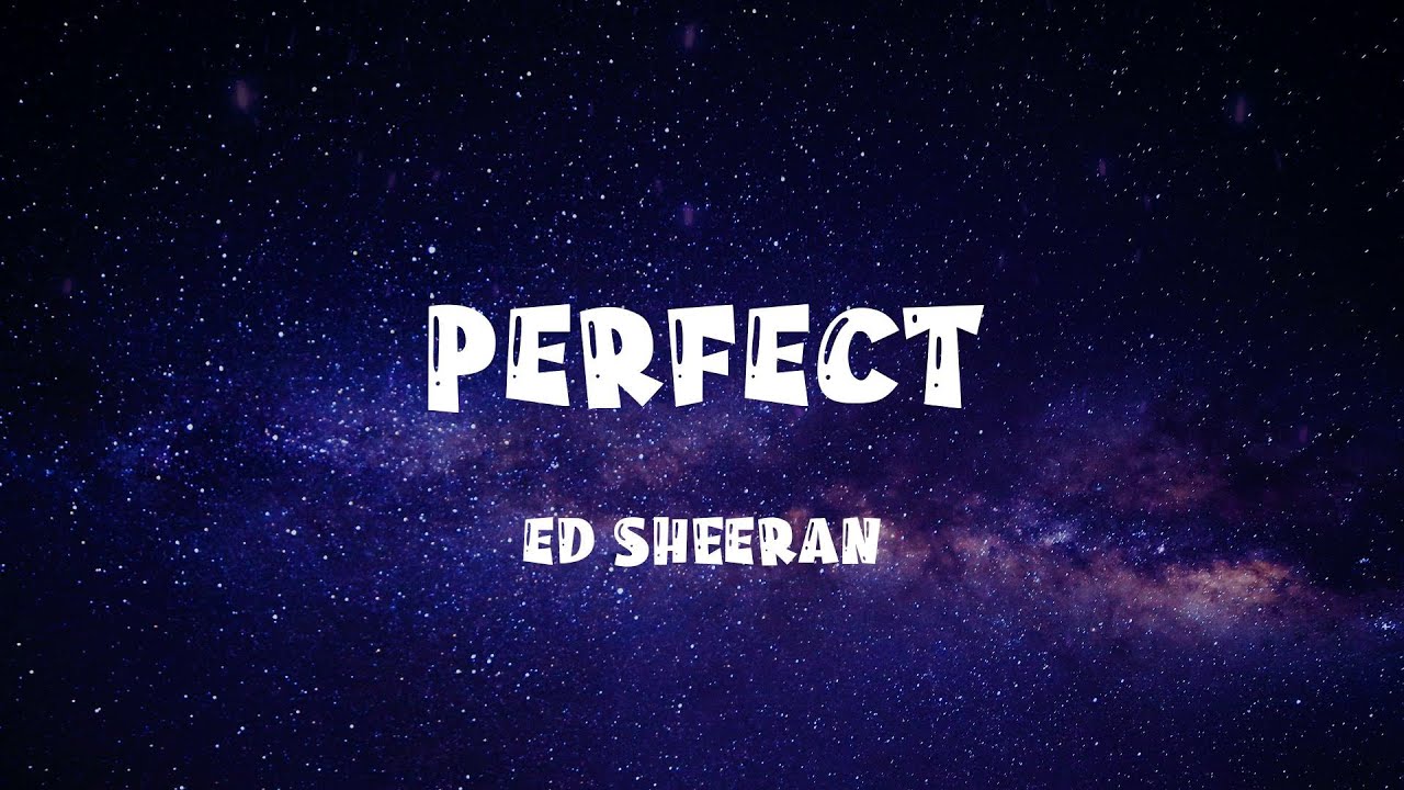Ed Sheeran - Perfect (Mix) - YouTube