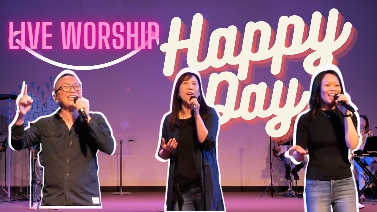 Happy Day 粵語版 | Live Worship - YouTube