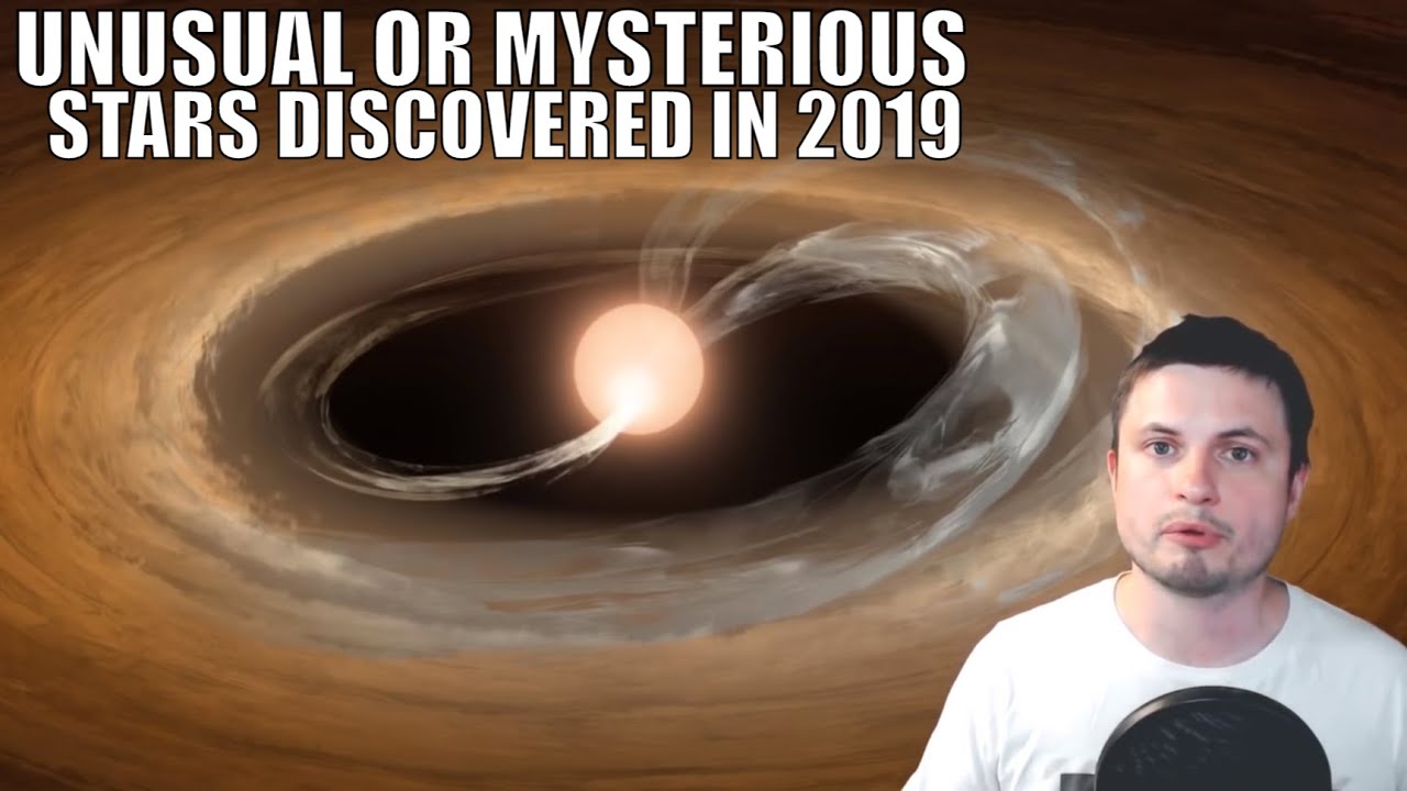 Unusual Or Unexplained Stars We Discovered in 2019 - 2 Hour Compilation ...