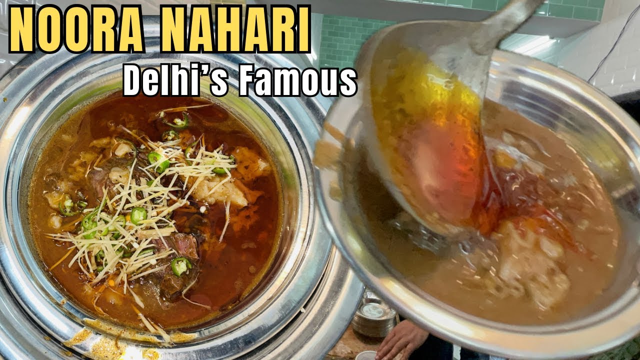 NOORA NIHARI |Noora Nalli Nahari |DILLI KI Famous Nahari - YouTube