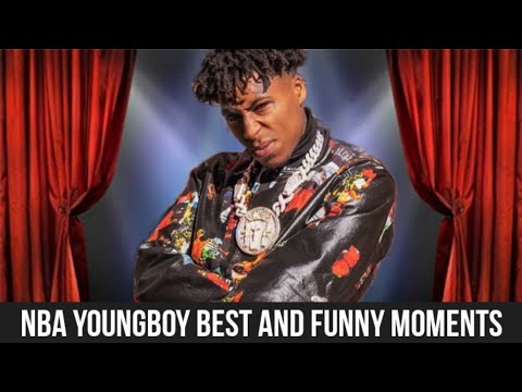 NBA YOUNGBOY BEST AND FUNNY MOMENTS COMPILATION PART 5 - YouTube