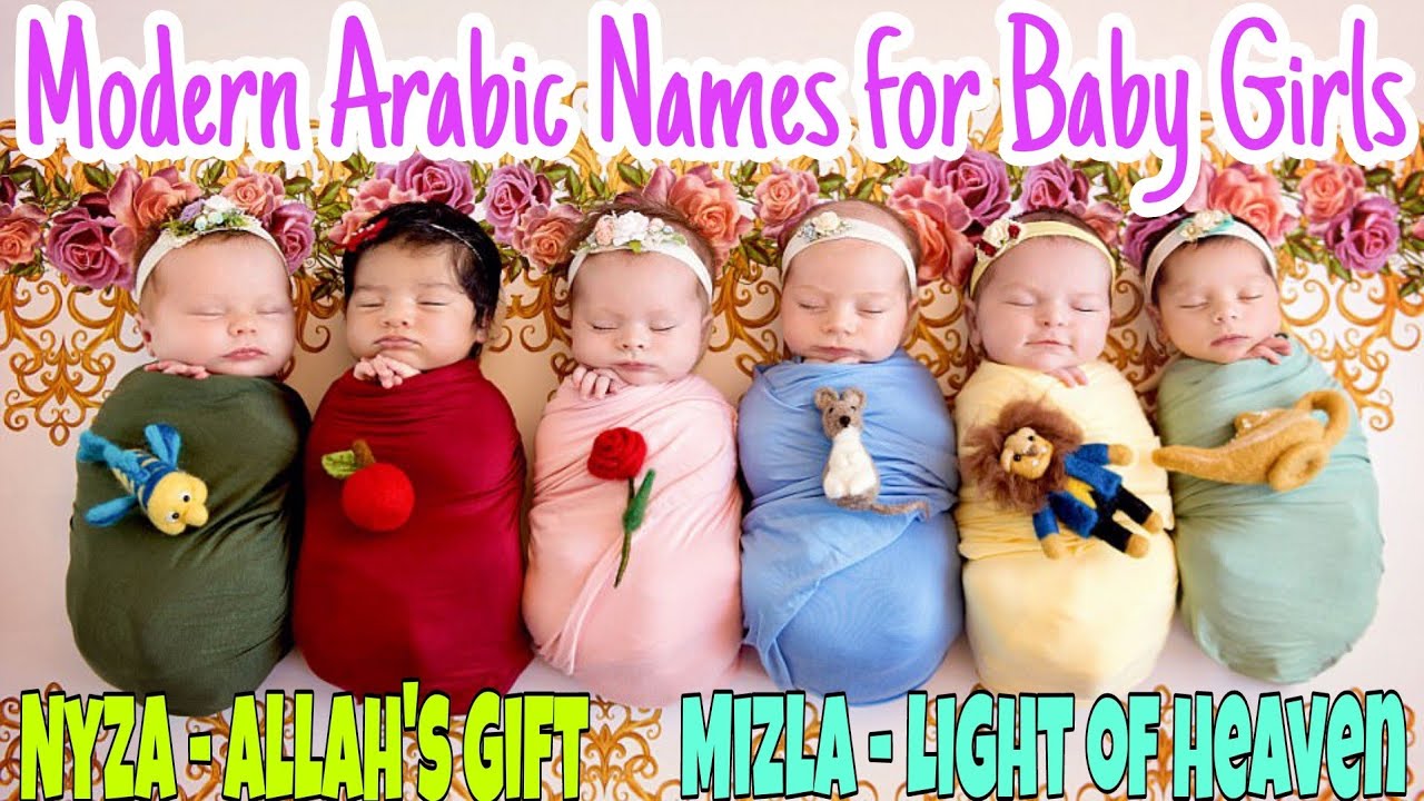Trending Muslim Arabic Baby Girl Names with Meaning 2020|Modern Arabic ...