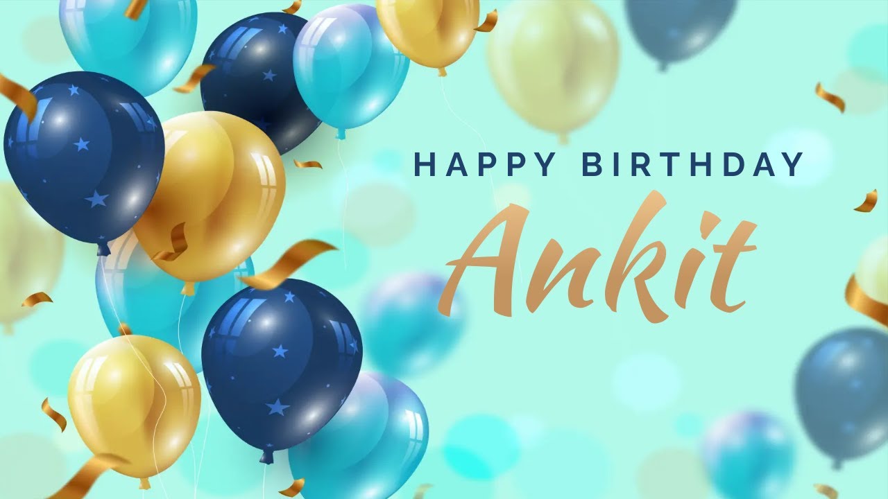 Ankit Happy Birthday | Birthday Songs with name | Birthday Reel ...