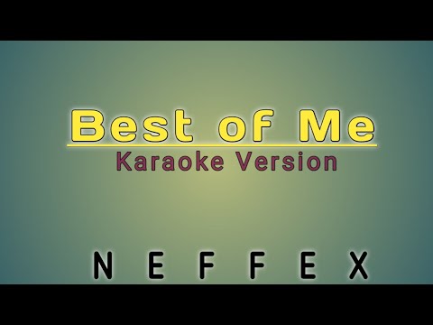 Best of me(Karaoke Version)|Neffex