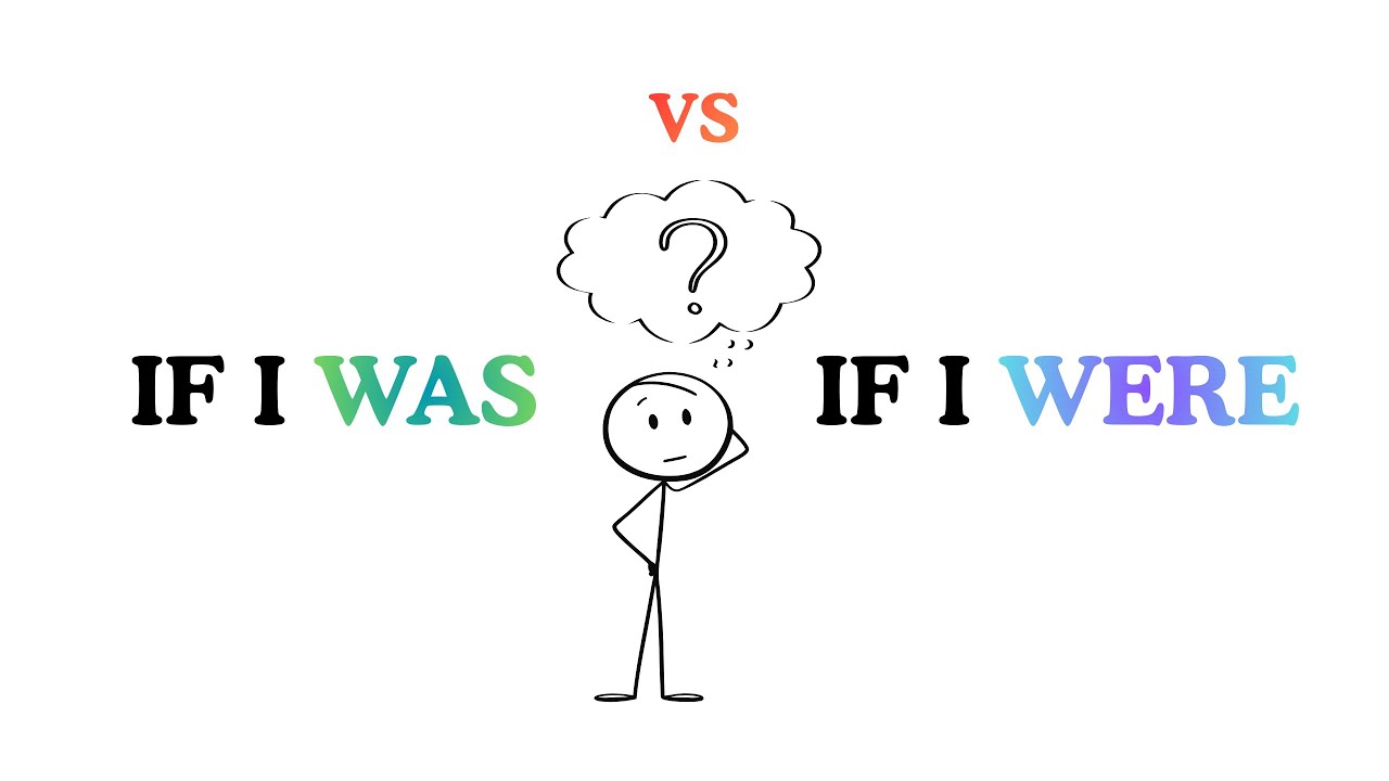 When to Use IF I WERE vs IF I WAS | Easy Explanation - YouTube