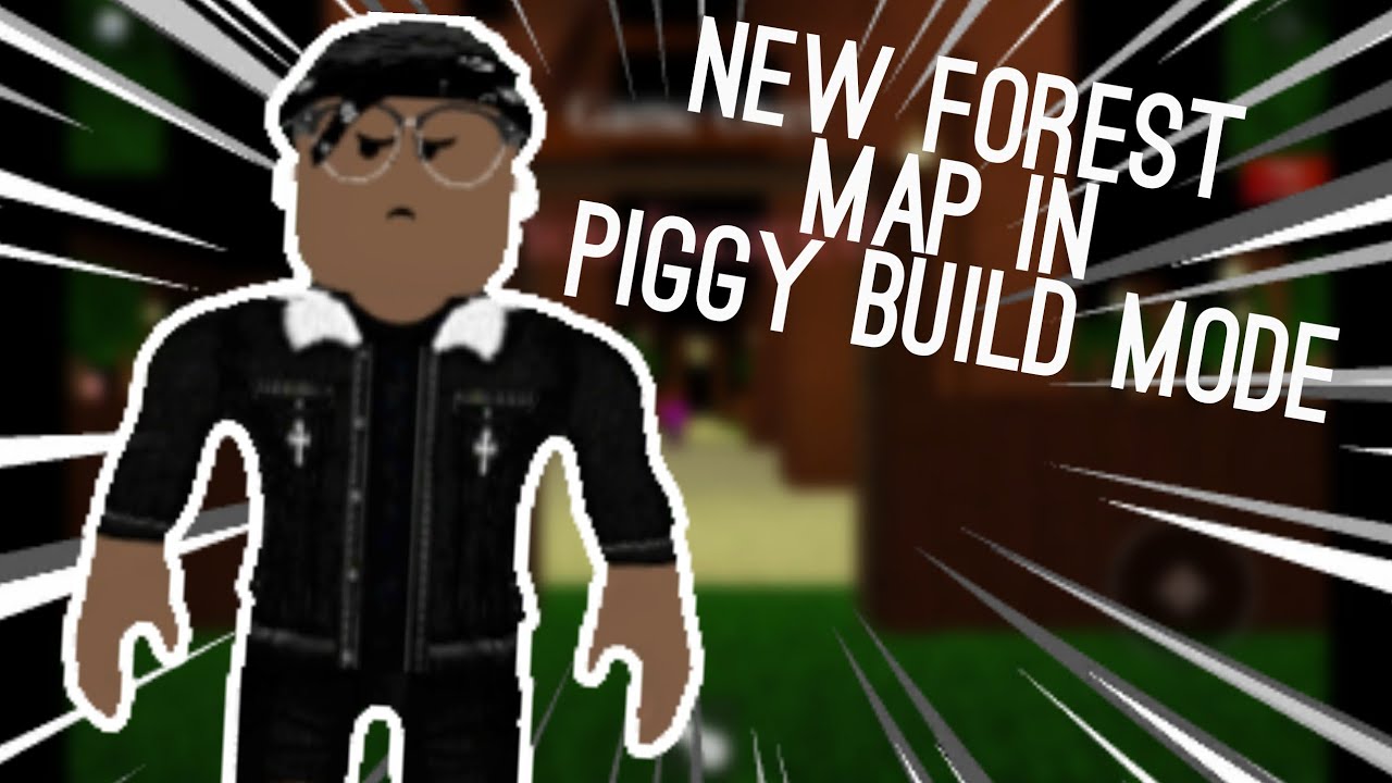 NEW FOREST MAP IN PIGGY BUILD MODE (ROBLOX Piggy Book 2) - YouTube