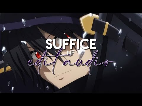 edit audio - suffice (nf) - YouTube Music