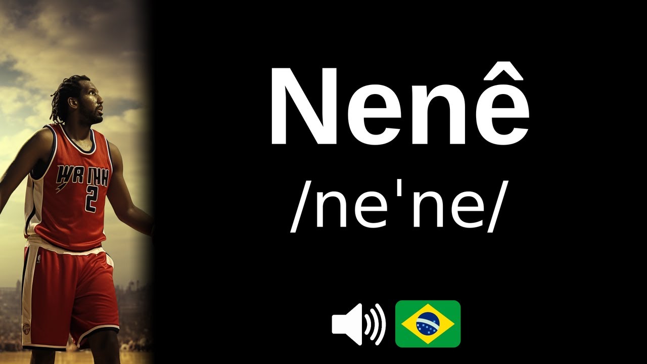 How to pronounce Nenê (CORRECTLY!) - YouTube