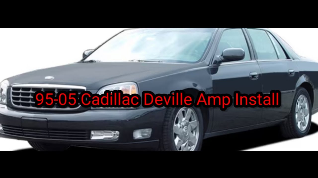 95-05 Cadillac Deville amplifier install - YouTube