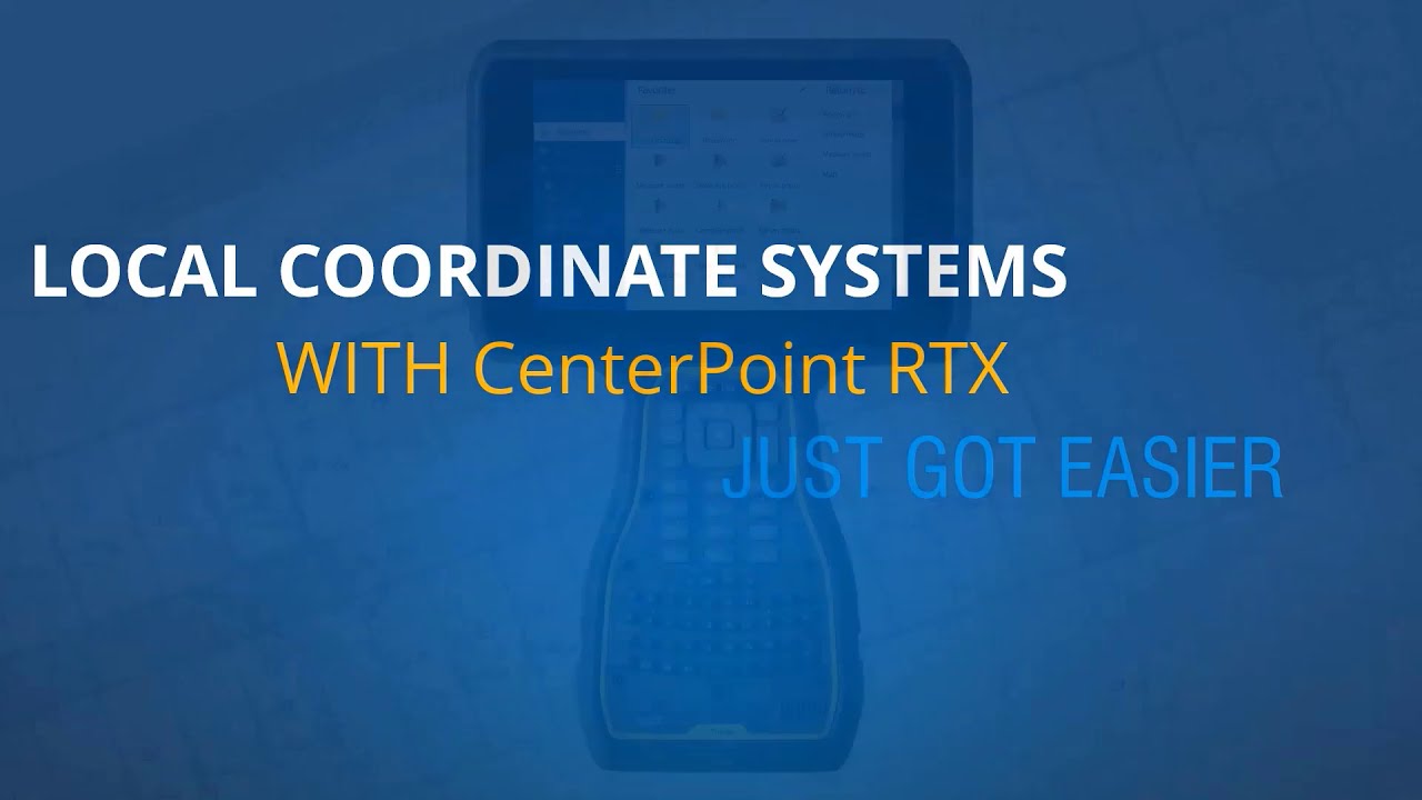 Trimble Access Tech Tips #7 - CenterPoint RTX Datum Support Updates ...