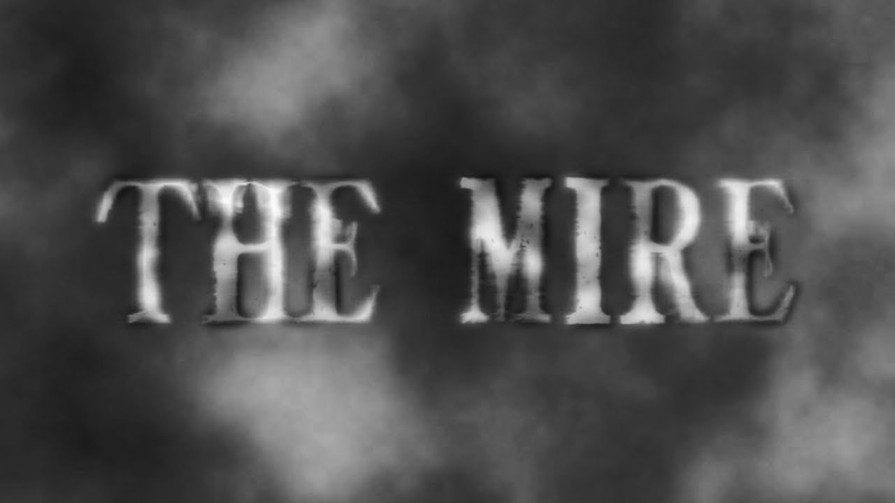 The Mire Teaser Trailer (2021) - YouTube