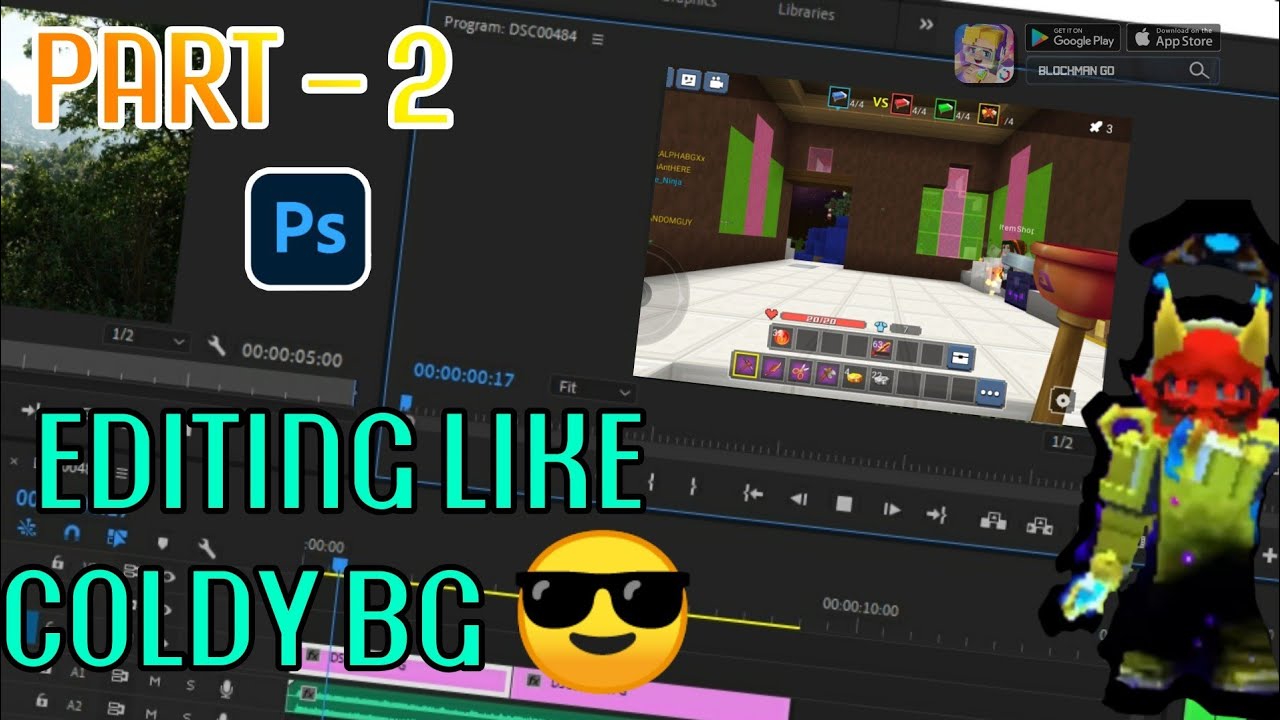 EDITING LIKE @COLDY_BlockmanGO 😎🔥!! [Part - 2] - YouTube