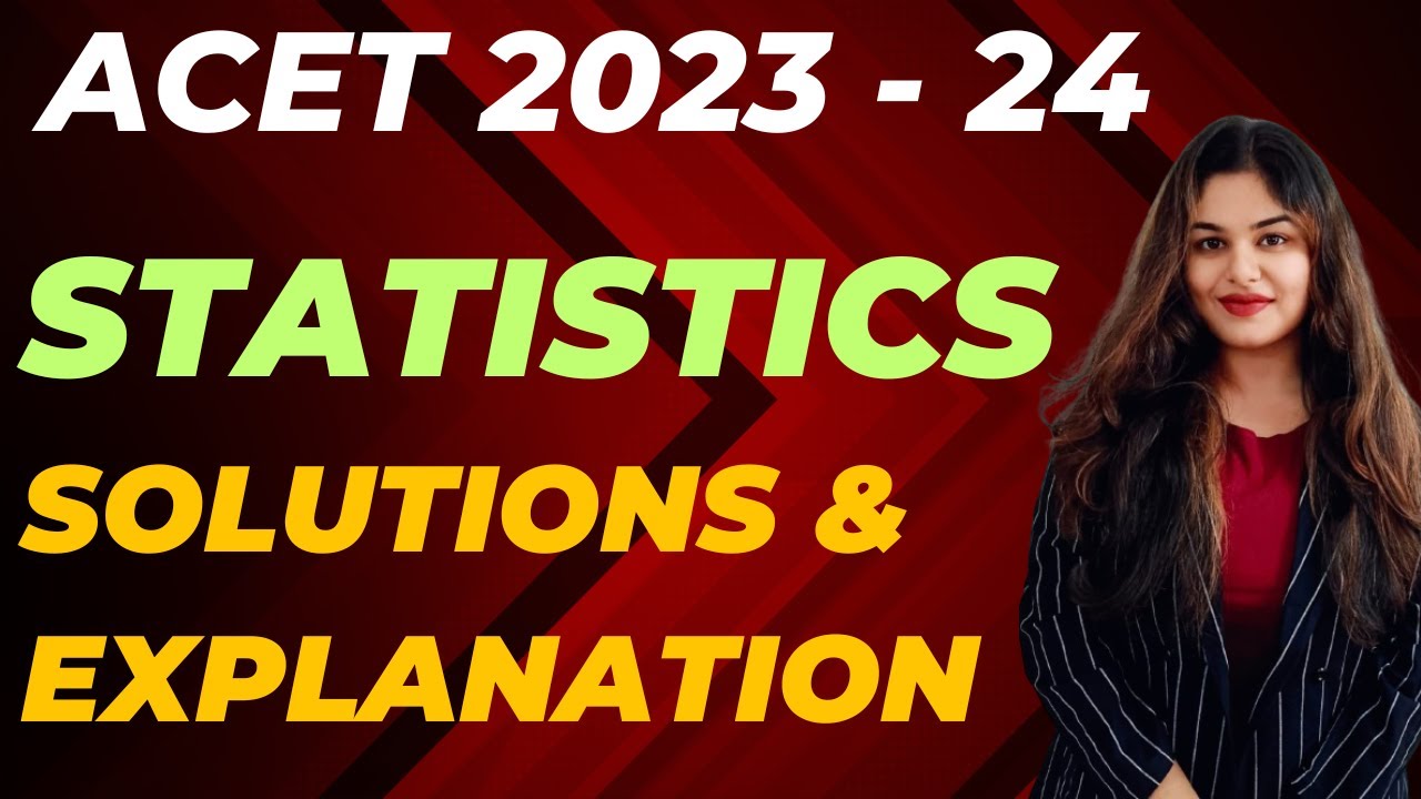 ACET Statistics 2023 Exam Solutions: Q36 to Q40 Explained With Problem ...