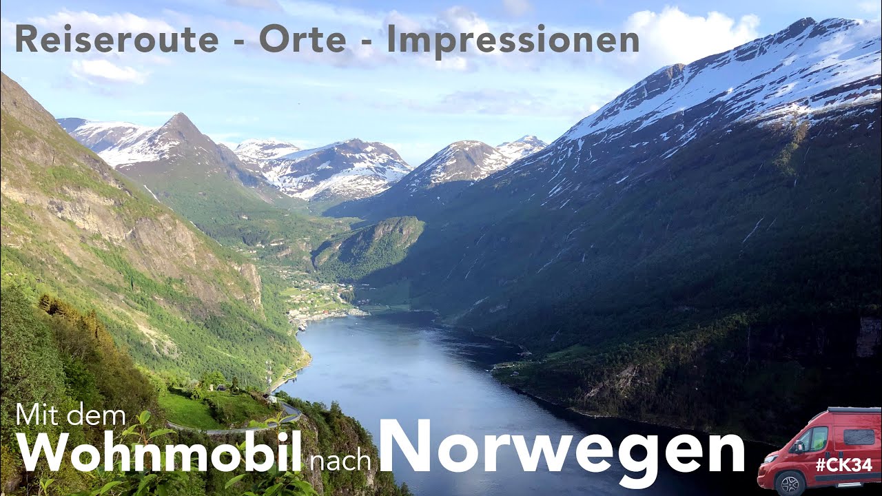 Mit dem Wohnmobil nach Norwegen. Die Reise im Überblick: Route - Orte ...