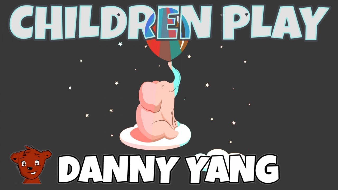Danny Yang - Children Play - YouTube