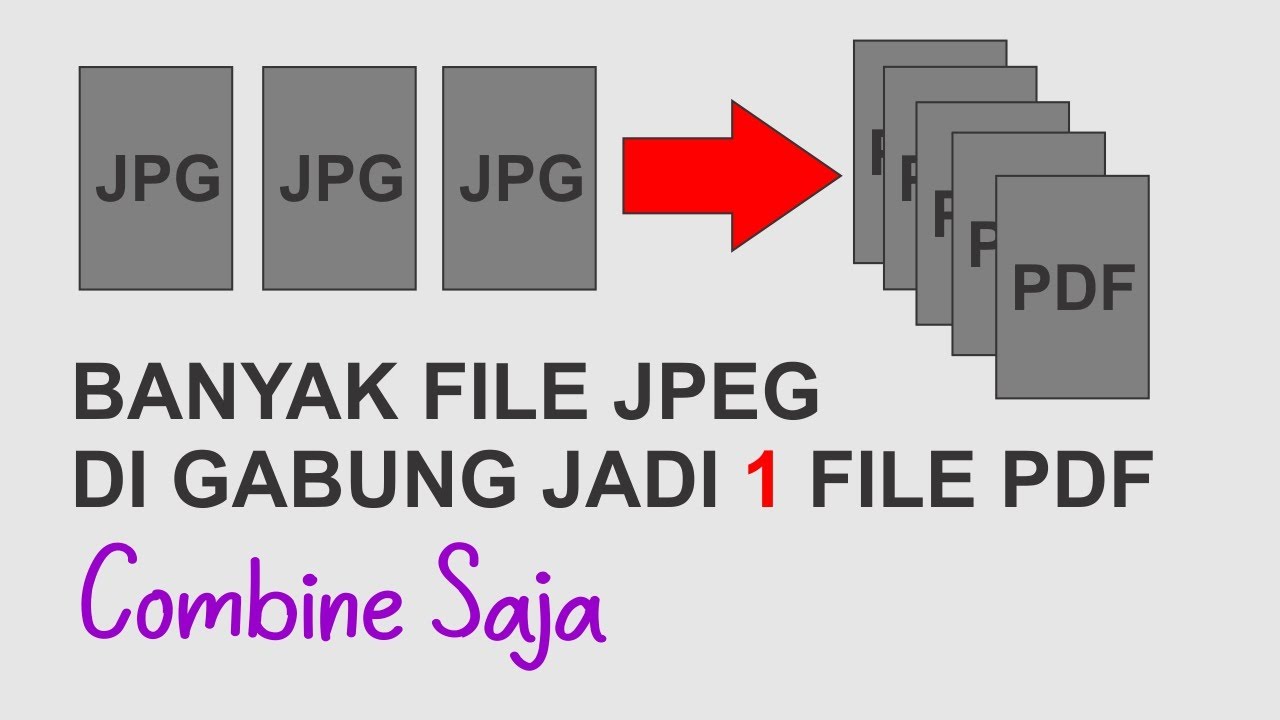 Cara gabung gambar menjadi PDF mengcombine atau menggabungkan file ...