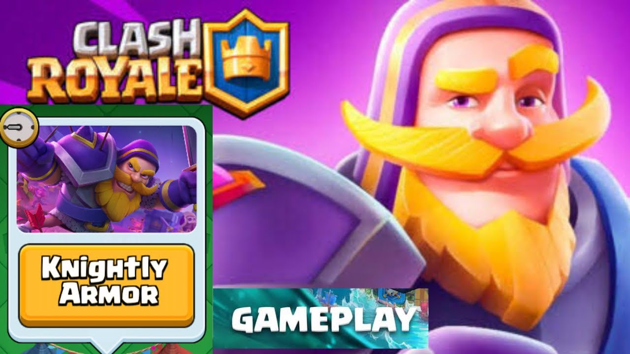 Clash Royale Knightly Armor Event: Conquer the Arena in Epic Gameplay ...