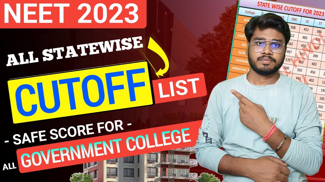 All State Wise CUTOFF List for NEET 2023 for Government Medical College ...