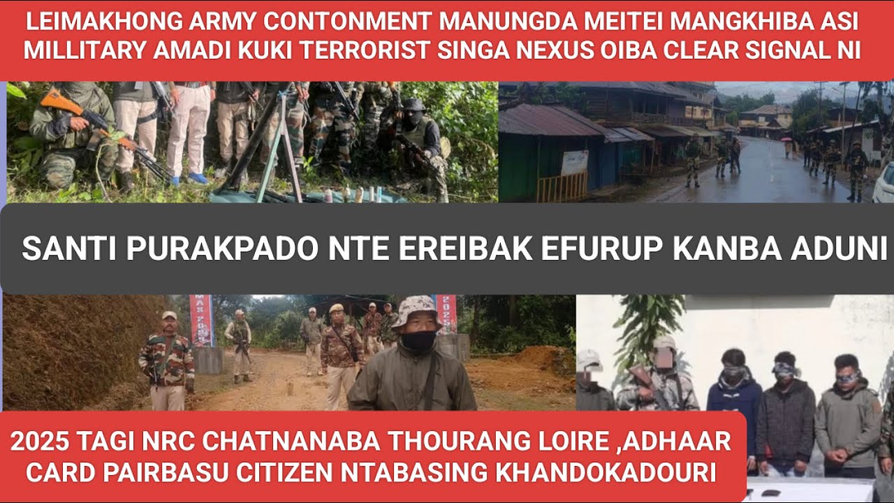 ARMY CONTONMENT MANUNGDA MANGKHIBNA MILLITARY AMADI KUKI TERRORIST ...