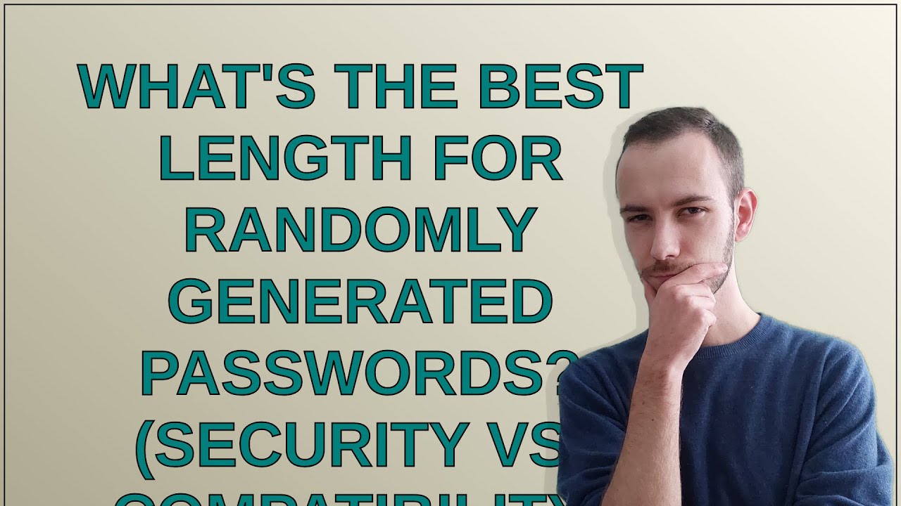 Security: What's the best length for randomly generated passwords ...