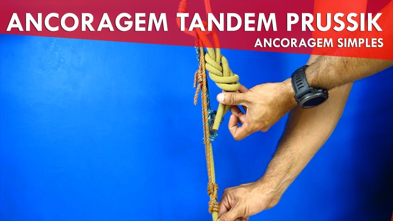 Técnicas de Salvamento - Ancoragem Tandem Prussik (Ancoragem Simples ...